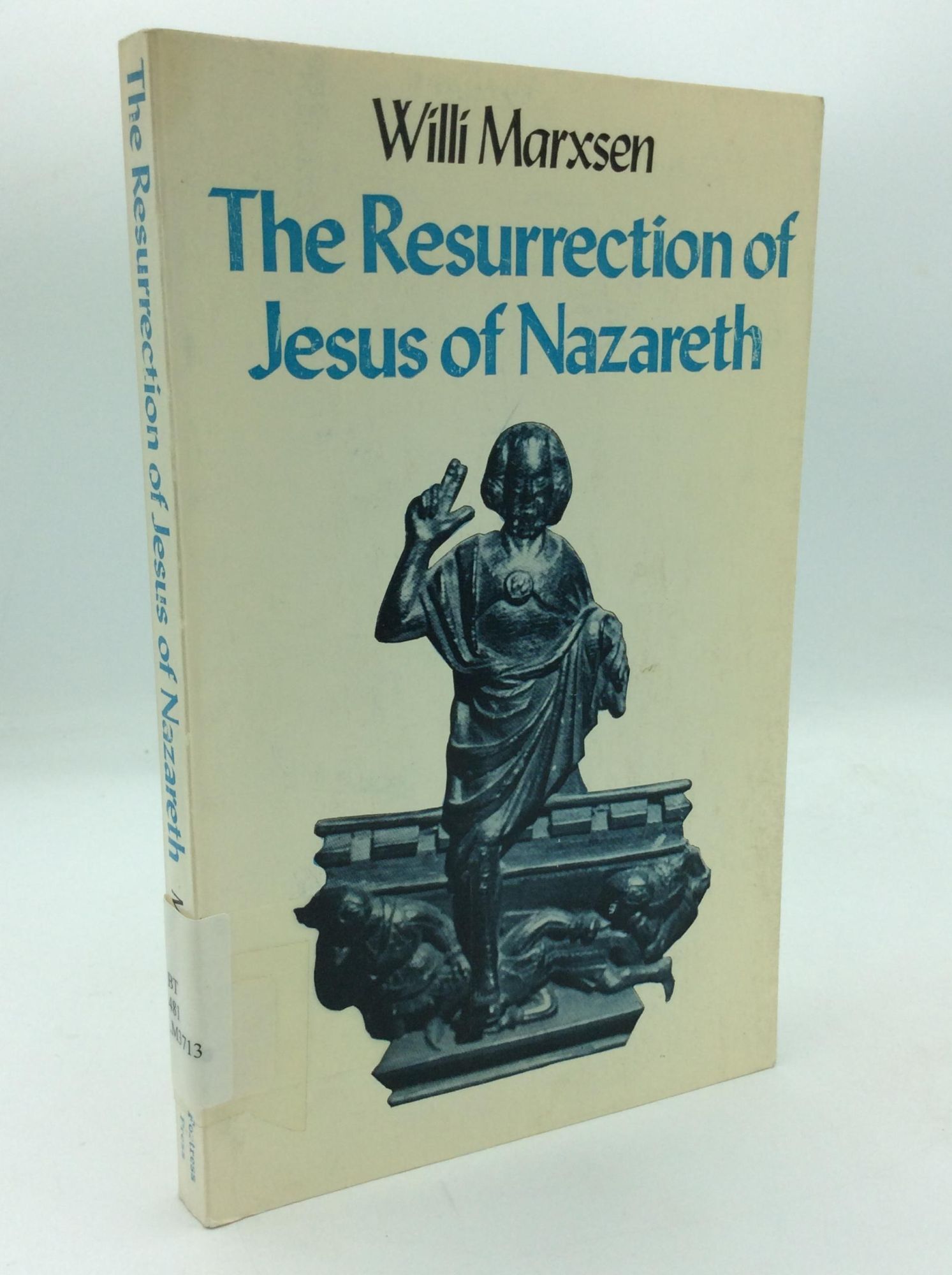THE RESURRECTION OF JESUS OF NAZARETH | Willi Marxsen | Second Printing