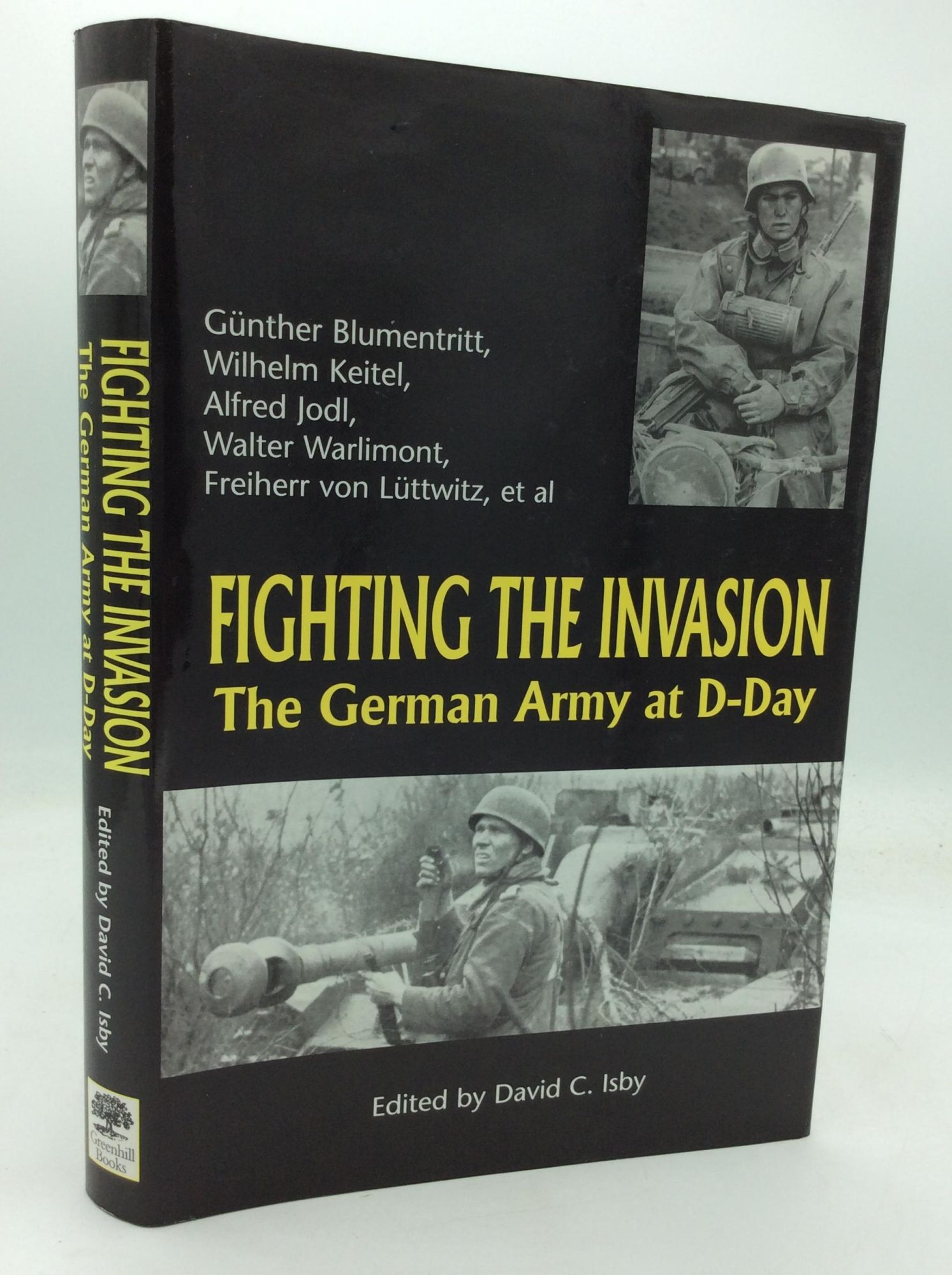 FIGHTING THE INVASION: The German Army at D-Day | Wilhelm Keitel ...