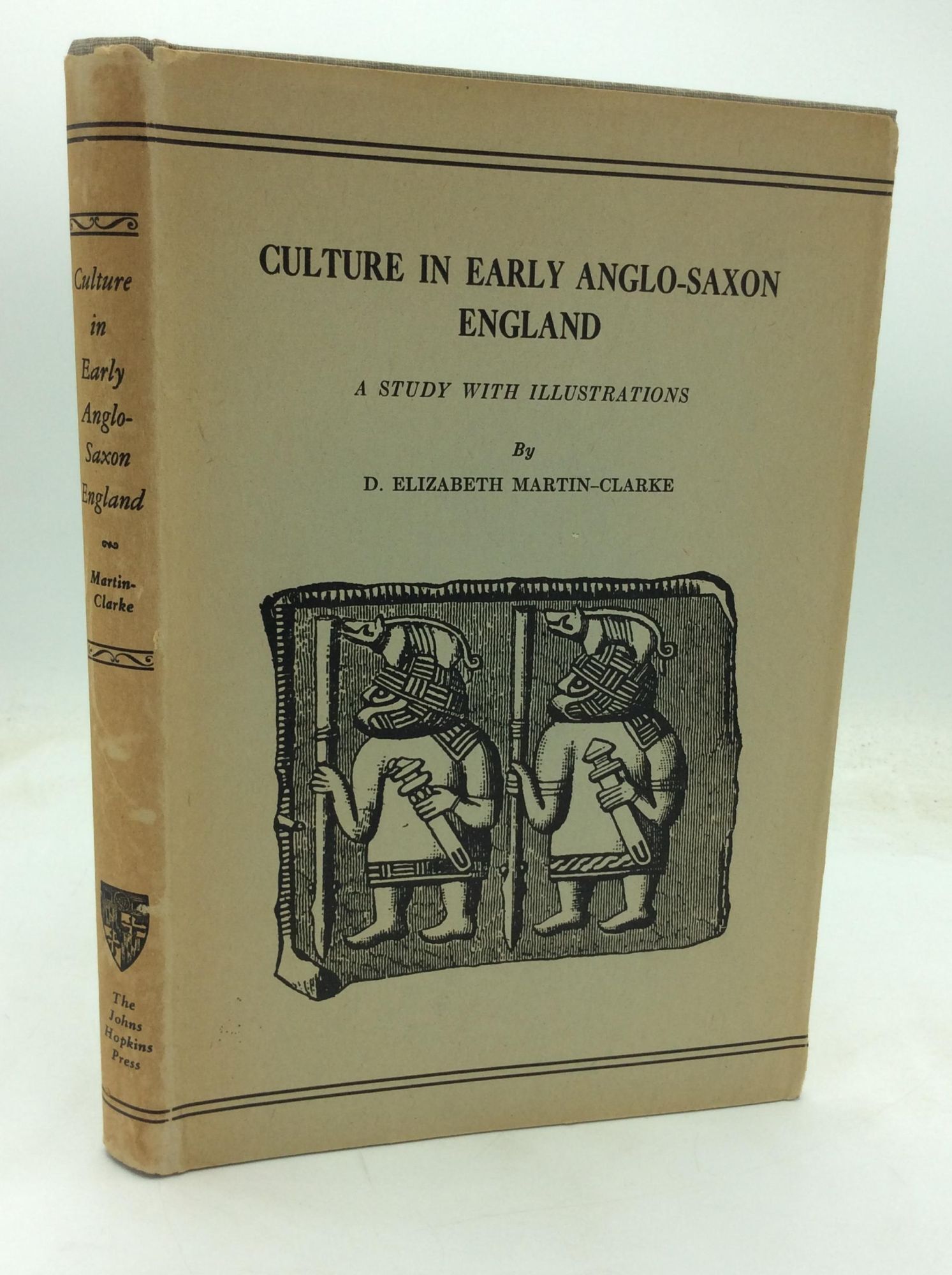 CULTURE IN EARLY ANGLO-SAXON ENGLAND: A Study with Illustrations | D ...